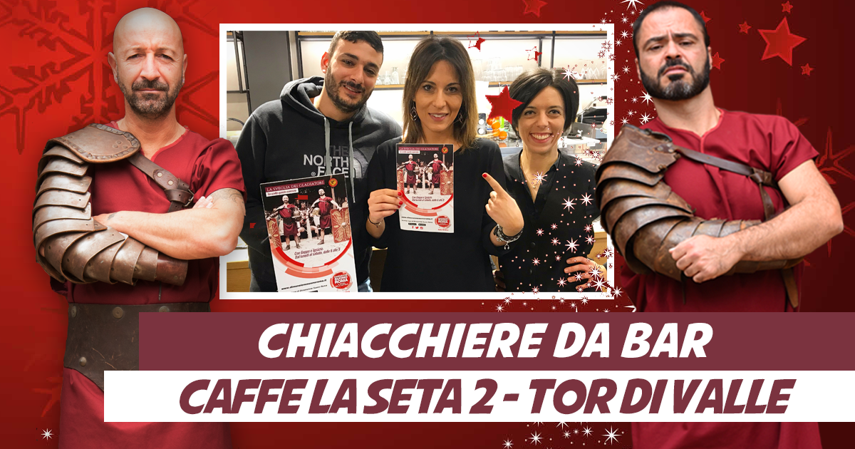 Chiacchiere da Bar: Caffè La Seta 2 - Tor di Valle - Dimensione Suono Roma