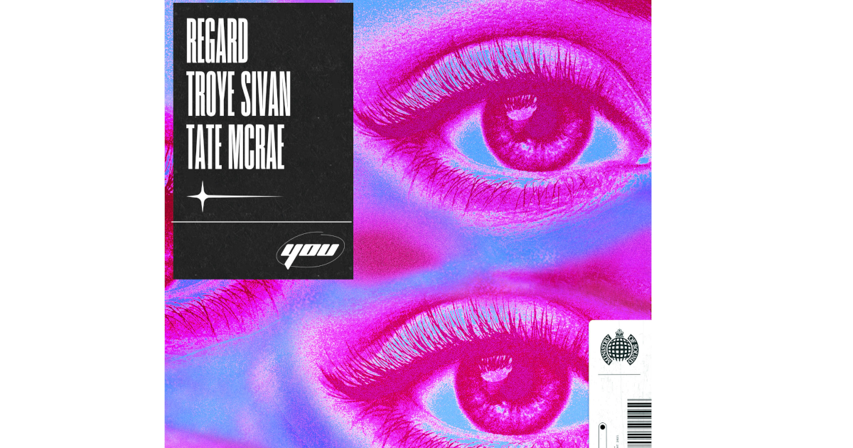 You - Regard x Troye Sivan x Tate McRae - Dimensione Suono Roma