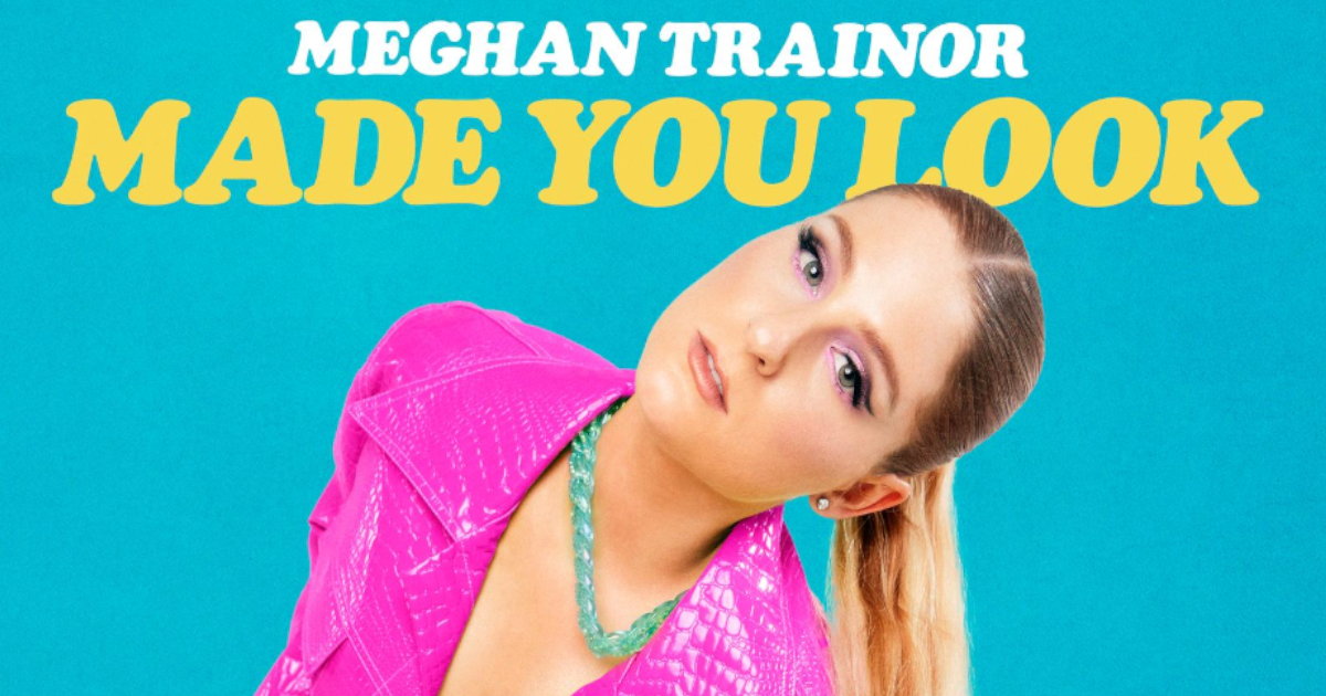 Made You Look - Meghan Trainor [Joel Corry Remix]