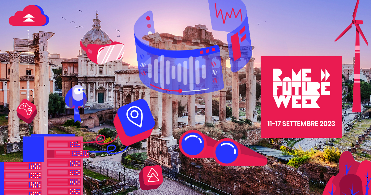 Rome Future Week: Roma, oltre i suoi luoghi comuni